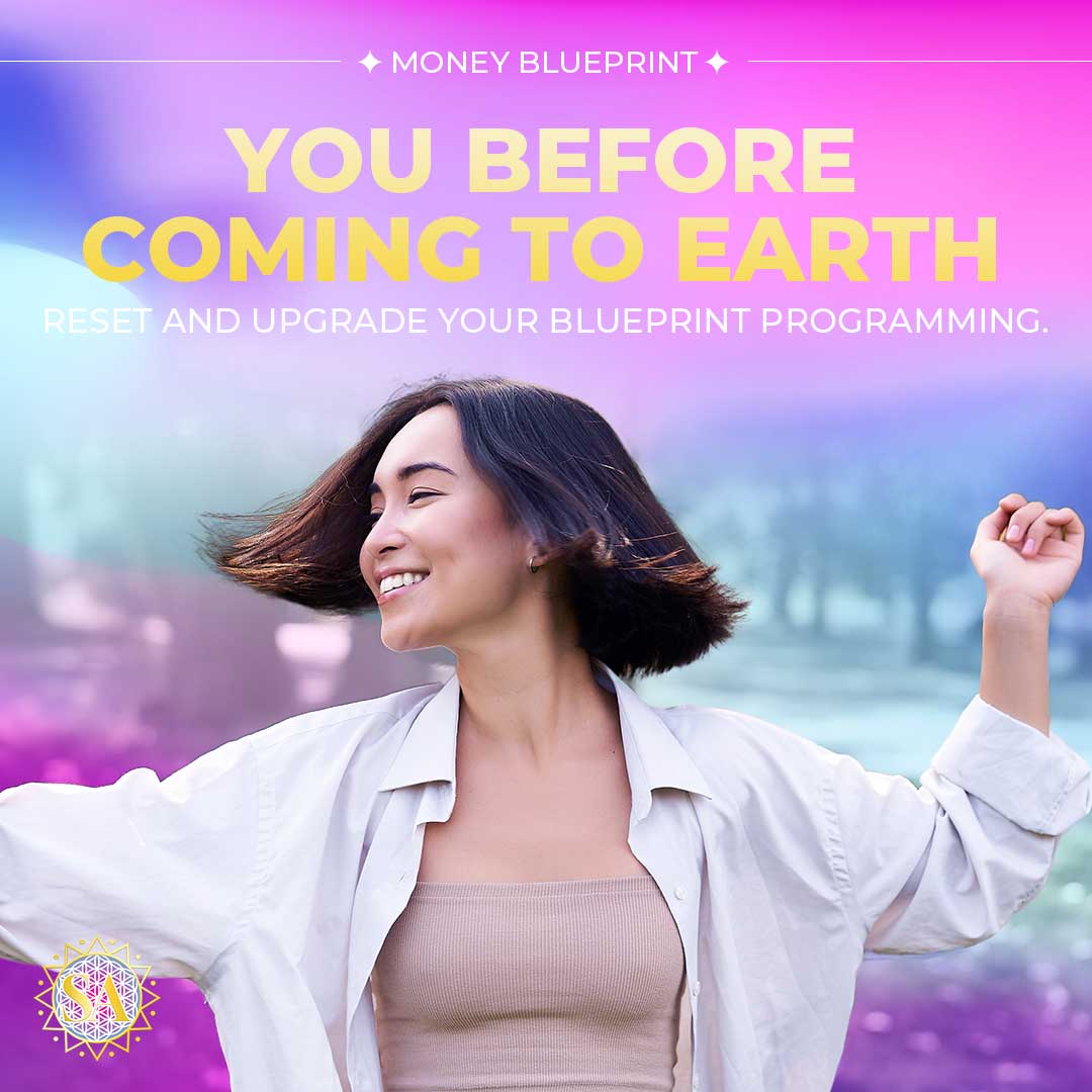 Money Blueprint 1- You Before Coming to Earth - with Replay - Tamra Oviatt
